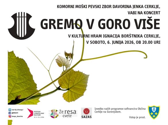GREMO V GORO VIŠE – letni koncert KMoPZ Davorina Jenka – Naši zbori